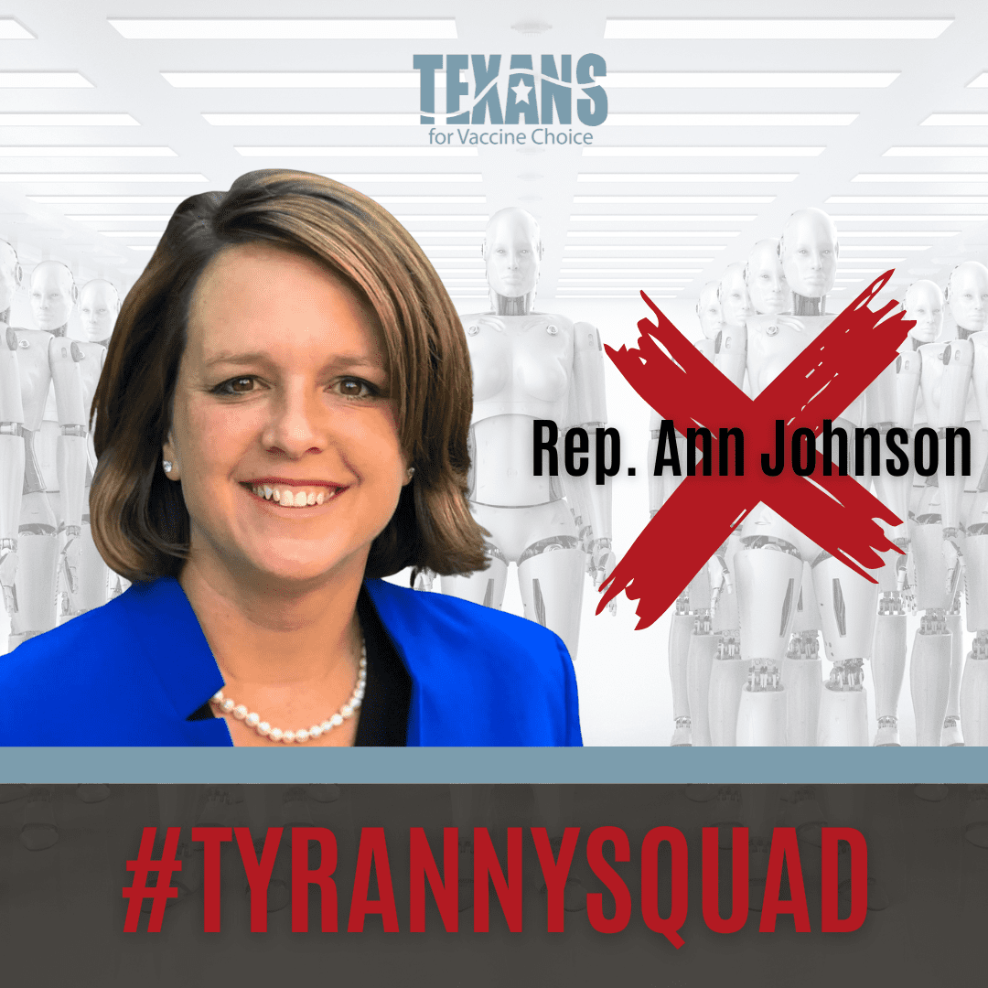 Tyranny Squad Member: Rep. Ann Johnson - Texans for Vaccine Choice