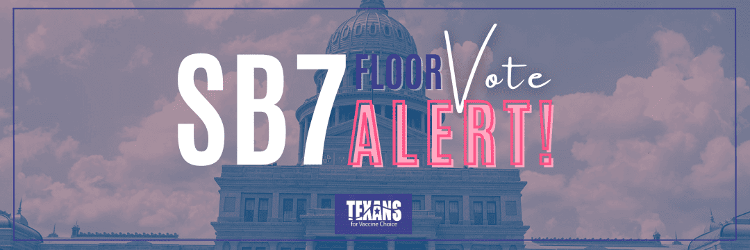 Action Alerts - Texans for Vaccine Choice