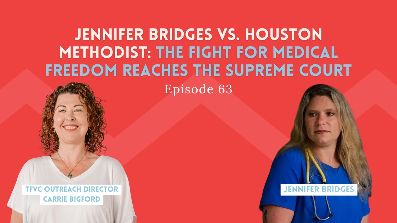 Jennifer Bridges vs. Houston Methodist: The Fight for Medical Freedom ...